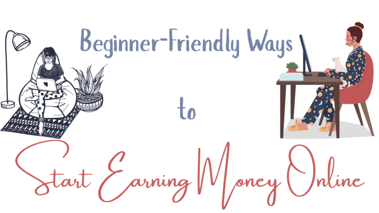 22 Beginner-Friendly Ways to Start Earning Money Online - Strive With Jiya